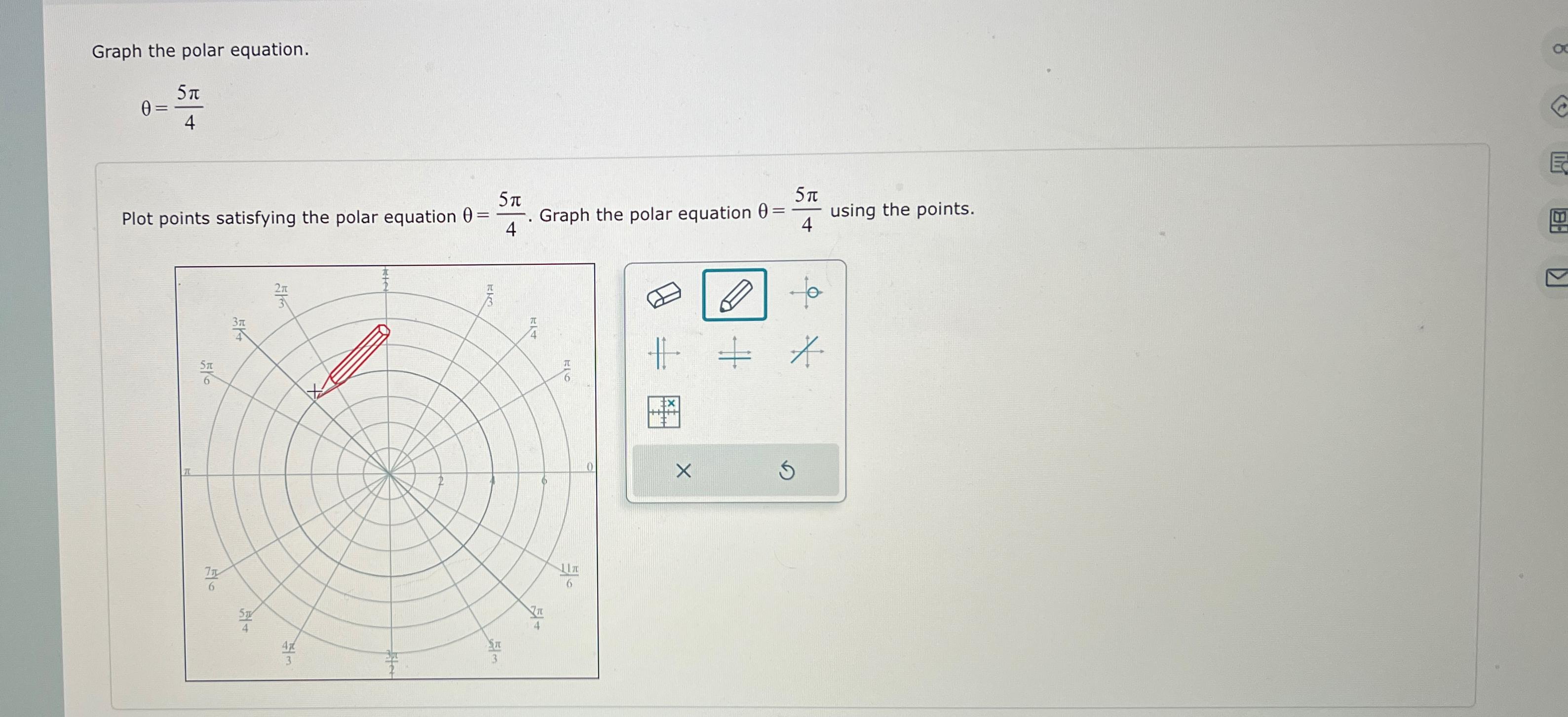 Solved Graph the polar equation.θ=5π4Plot points satisfying | Chegg.com