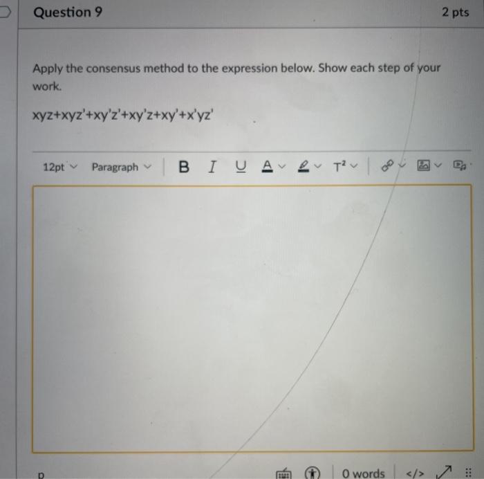 Solved Question 7 2 pts Apply the consensus method to the | Chegg.com