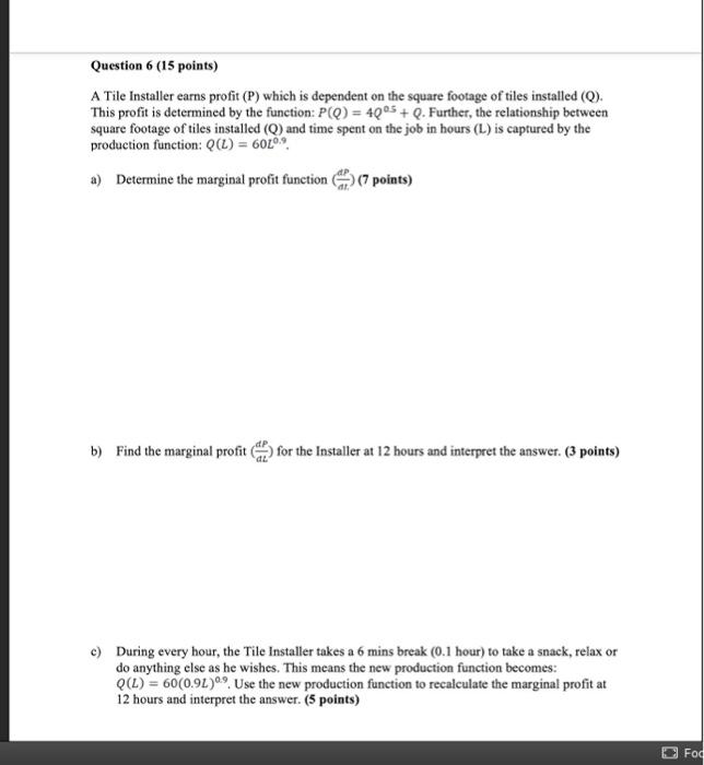 Solved Question 6 (15 points) A Tile Installer earns profit | Chegg.com