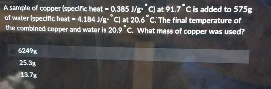 Solved A sample of copper (specific heat =0.385 J/g∘C ) at | Chegg.com