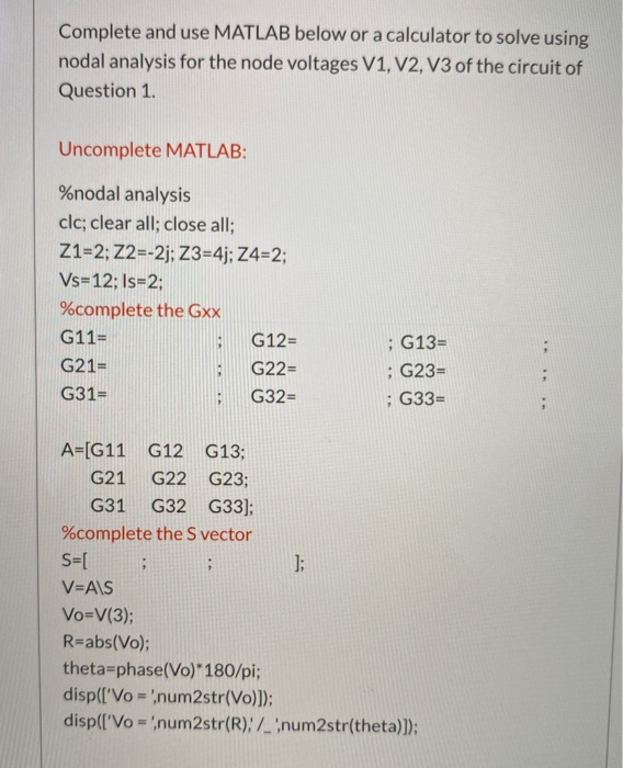 Solved Use Nodal Analysis to complete the elements of the A | Chegg.com