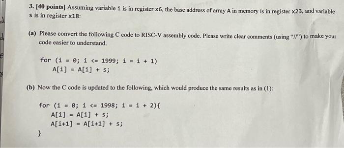 Solved 3. [40 points] Assuming variable i is in register ×6, | Chegg.com
