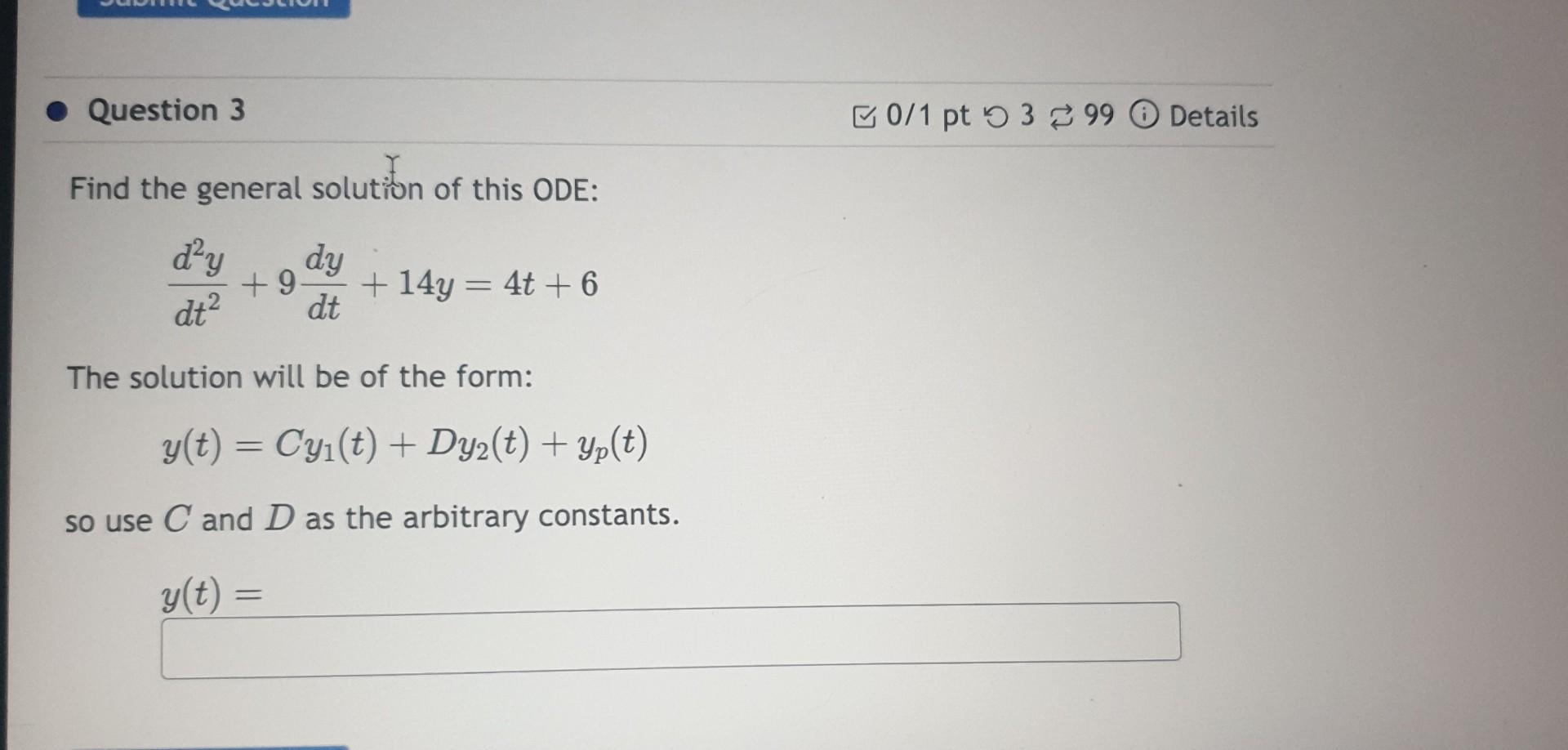 Solved Find the general solution of this ODE: | Chegg.com