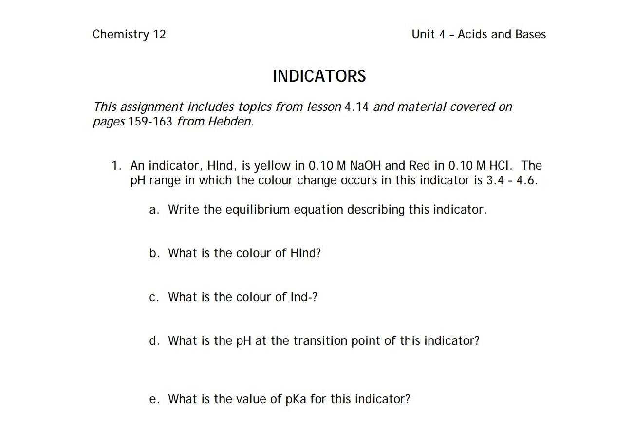 Solved Chemistry 12 Unit 4 Acids and Bases INDICATORS This | Chegg.com