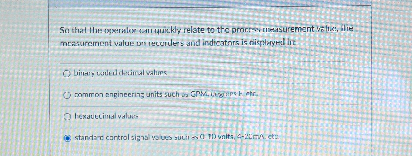 Solved So that the operator can quickly relate to the | Chegg.com