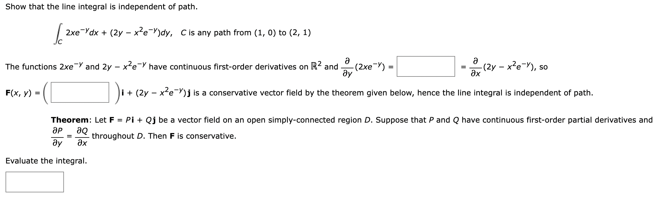 Solved Show that the line integral is independent of | Chegg.com