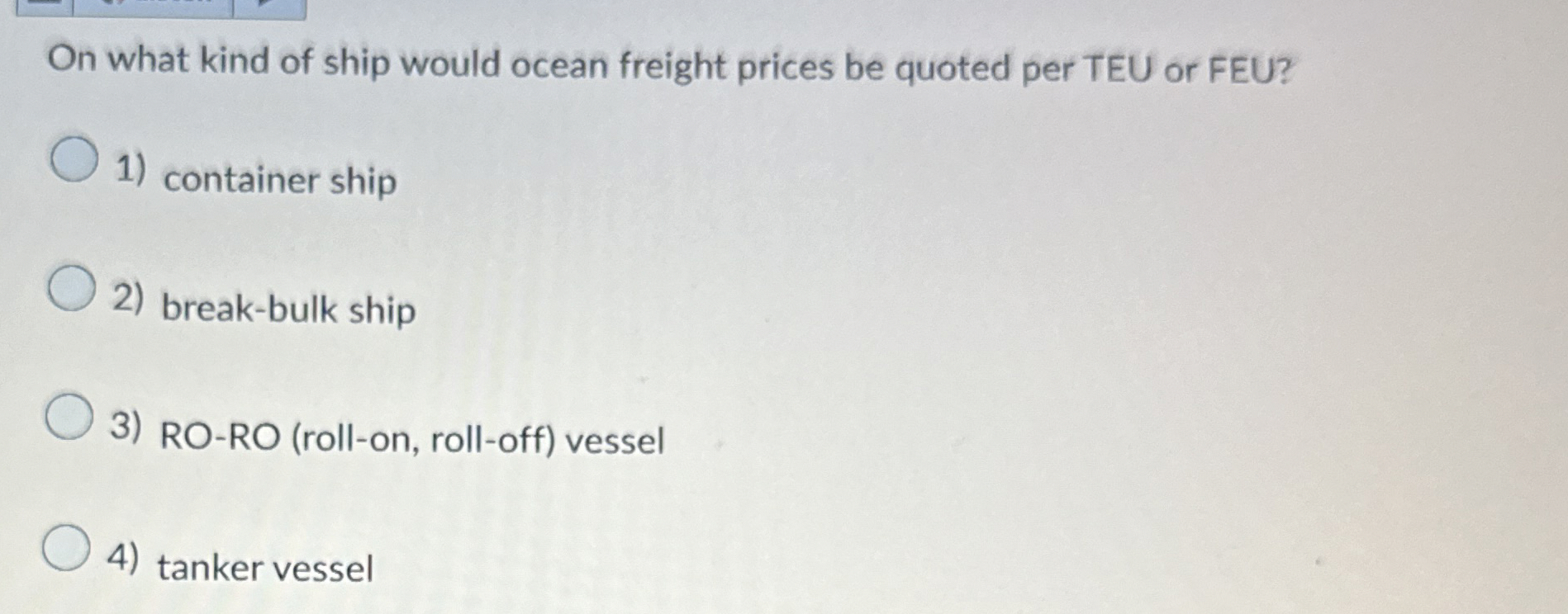 Solved On what kind of ship would ocean freight prices be | Chegg.com