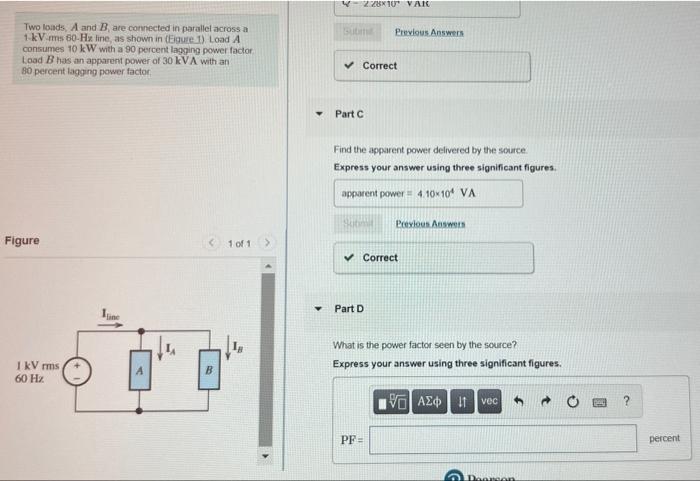 Solved Two loads, A and B, are connected in parallel across | Chegg.com