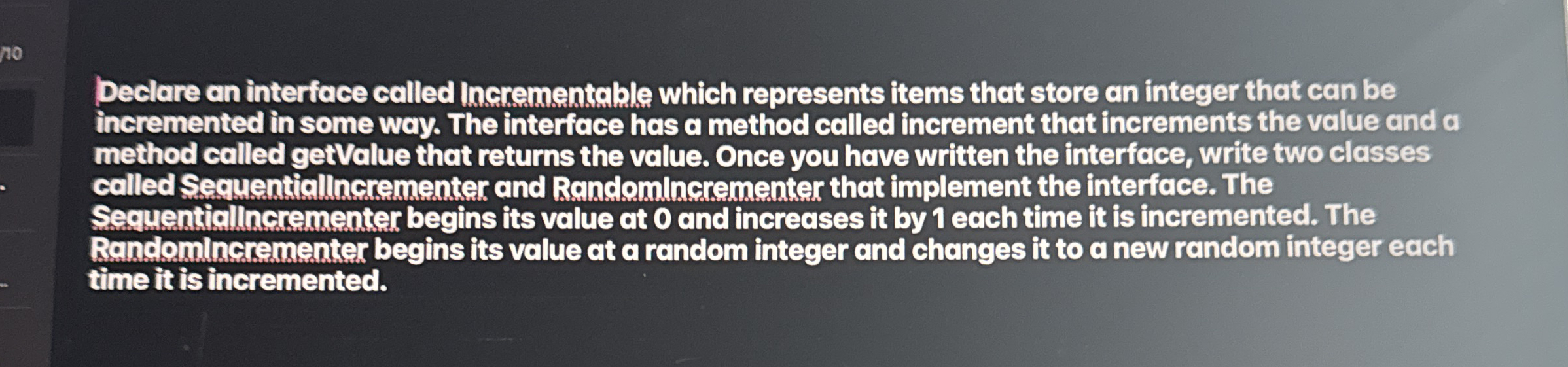 Declare an interface called Incrementable which | Chegg.com