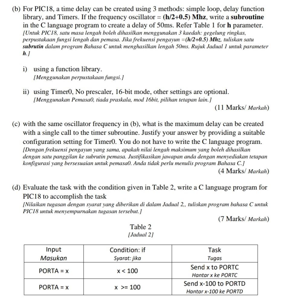 Solved (b) For PIC18, a time delay can be created using 3 | Chegg.com