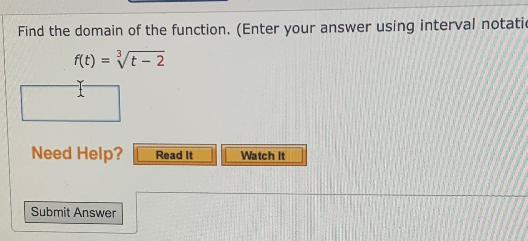 Solved Find the domain of the function. (Enter your answer | Chegg.com