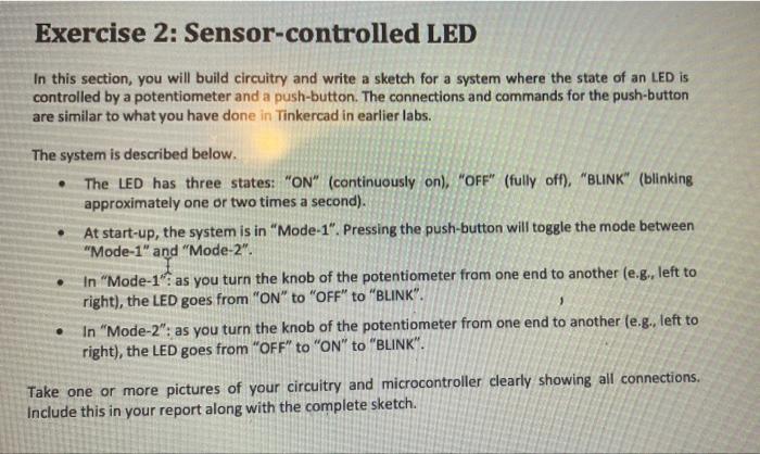 Solved Exercise 2: Sensor-controlled LED In this section, | Chegg.com