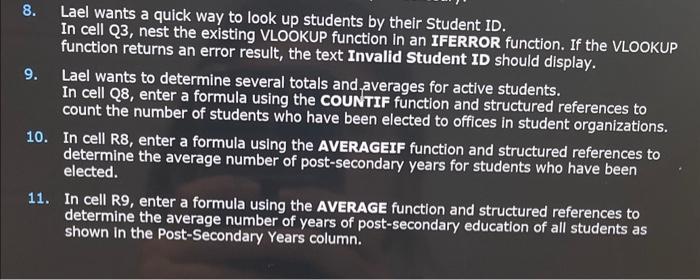 Solved 8. Lael wants a quick way to look up students by | Chegg.com