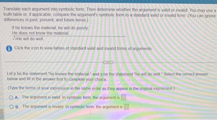 Solved Translate each argument into symbolic form. Then | Chegg.com