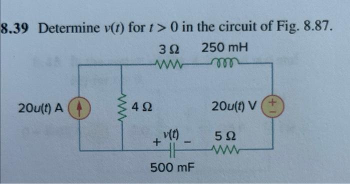 Solved 3.39 Determine v(t) for t>0 in the circuit of Fig. | Chegg.com
