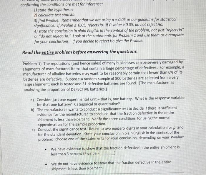 confirming the conditions are met for inference: 1) | Chegg.com