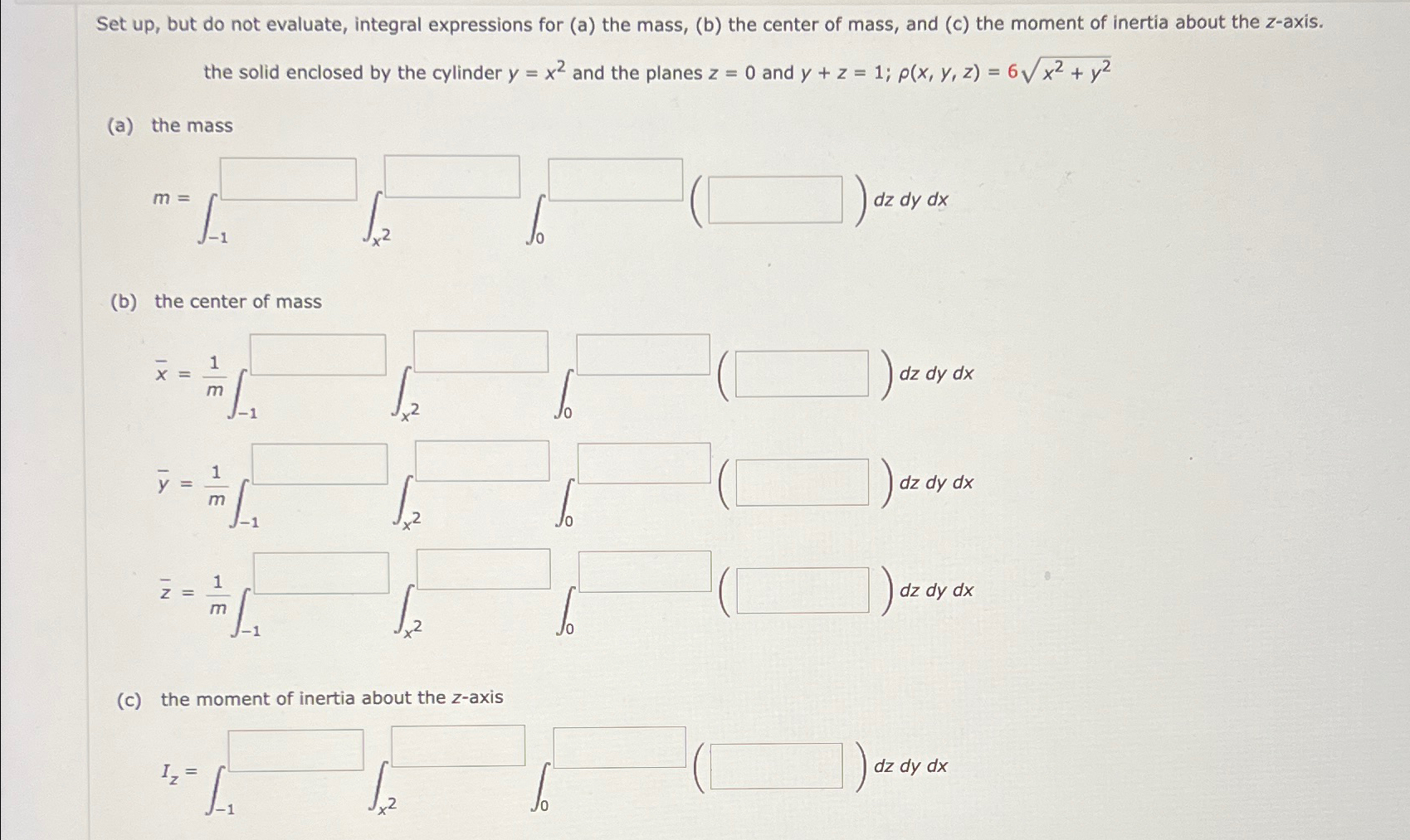 Solved Set up, ﻿but do not evaluate, integral expressions | Chegg.com
