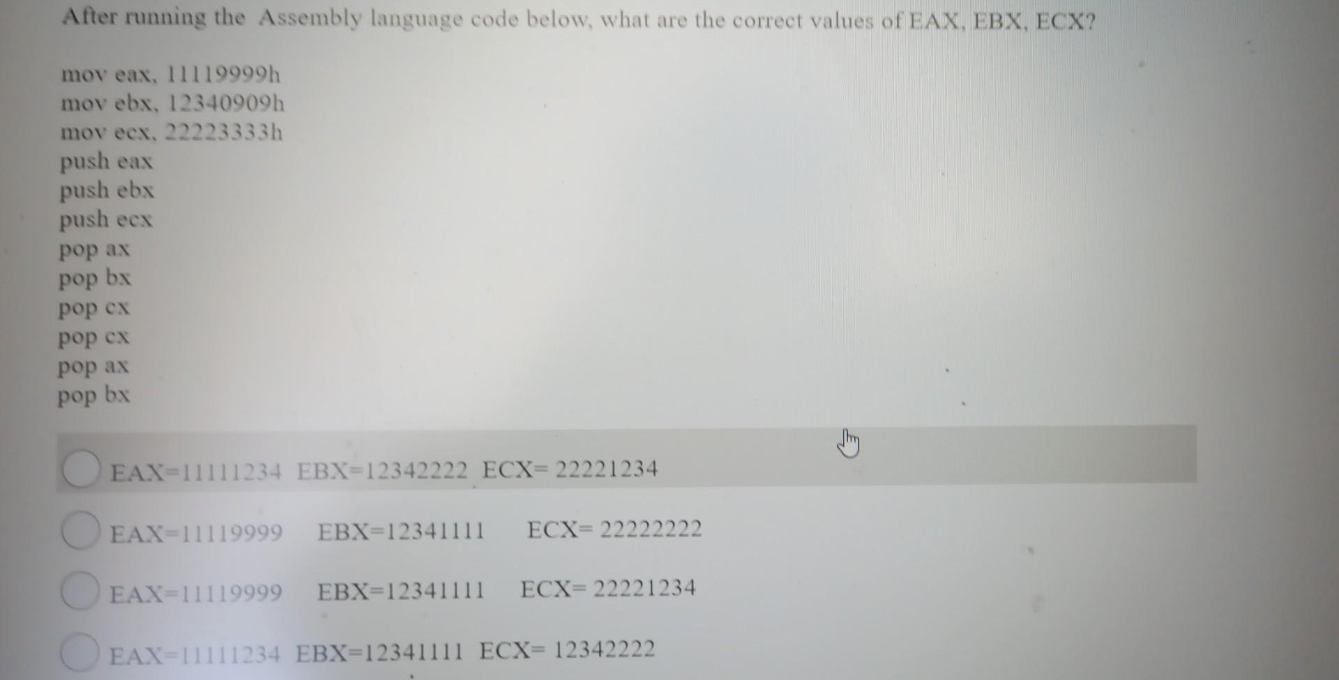 Solved After running the Assembly language code below, what | Chegg.com