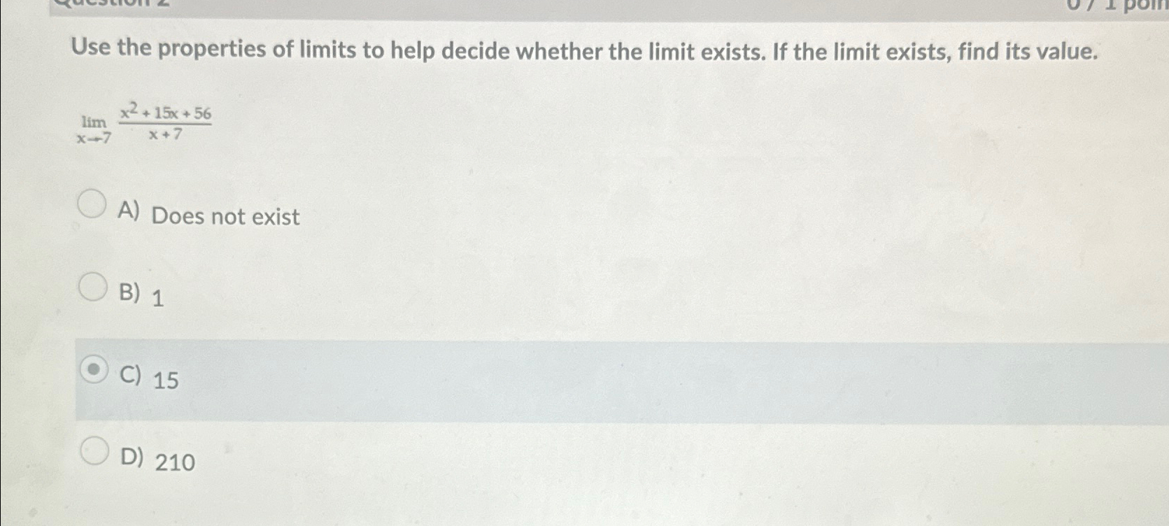 Solved Use The Properties Of Limits To Help Decide Whether
