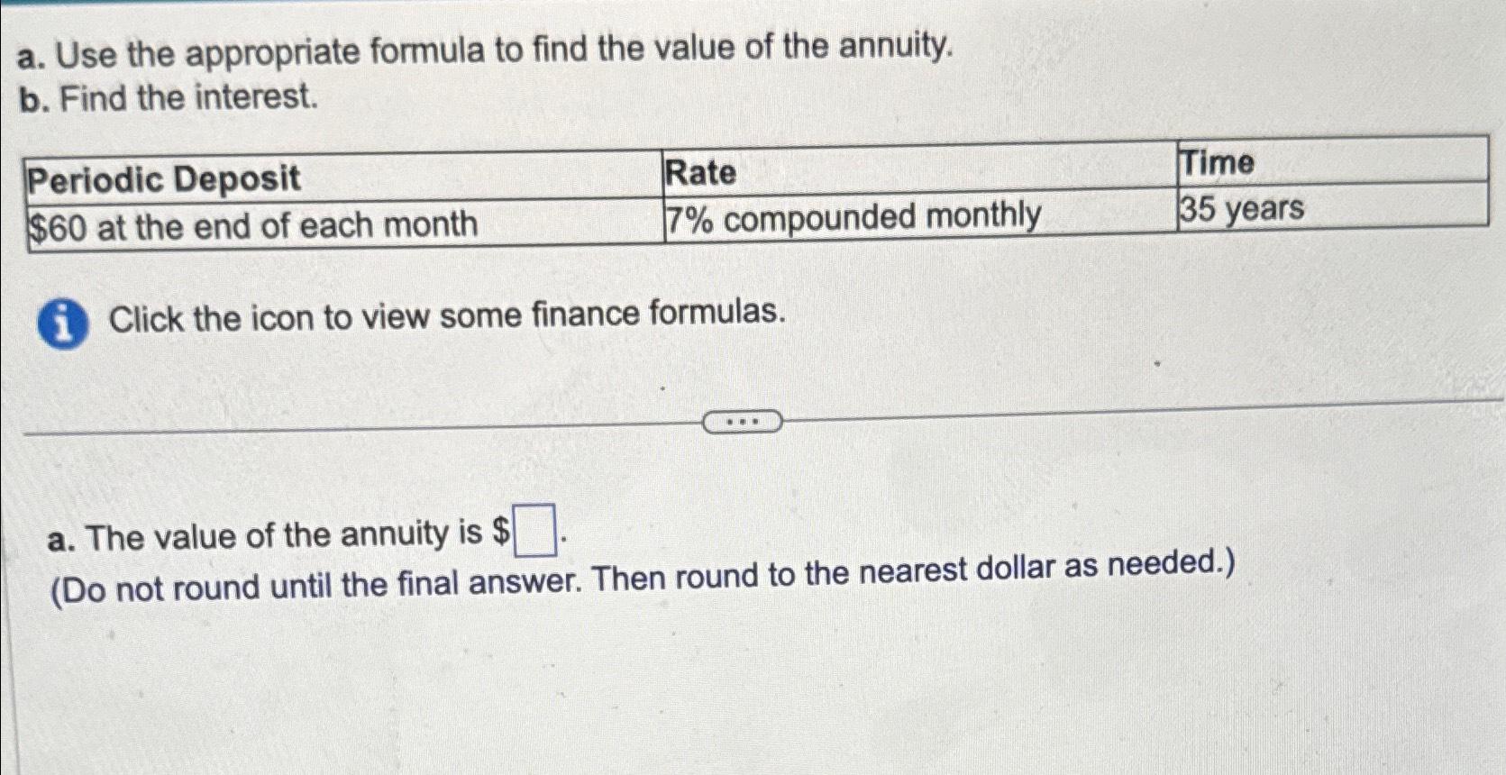Solved The value of the annuity? | Chegg.com