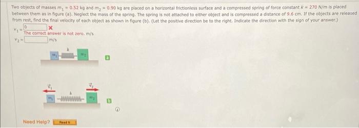 Solved Two objects of masses m1=0.52 kg and m2=0.90 kg are | Chegg.com
