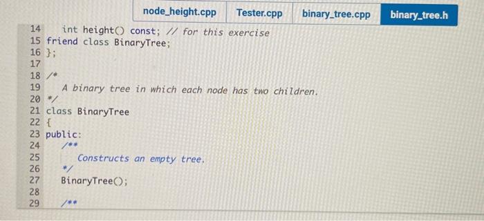 Solved The Binarytree Class Of The A Binary Tree