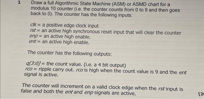 Solved 1 Draw a full Algorithmic State Machine (ASM) or ASMD | Chegg.com