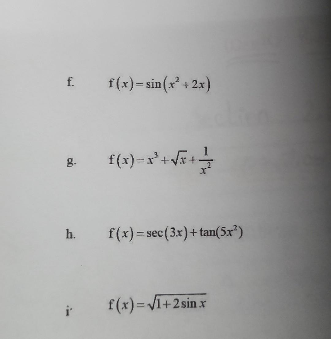 Solved f. \\( \\quad \\mathrm{f}(x)=\\sin \\left(x^{2}+2 | Chegg.com