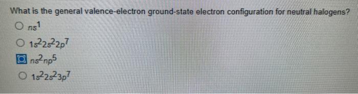Solved What is the general valence-electron ground-state | Chegg.com