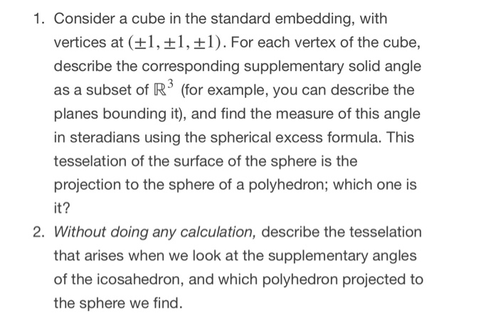 Solved 1. Consider a cube in the standard embedding, with | Chegg.com