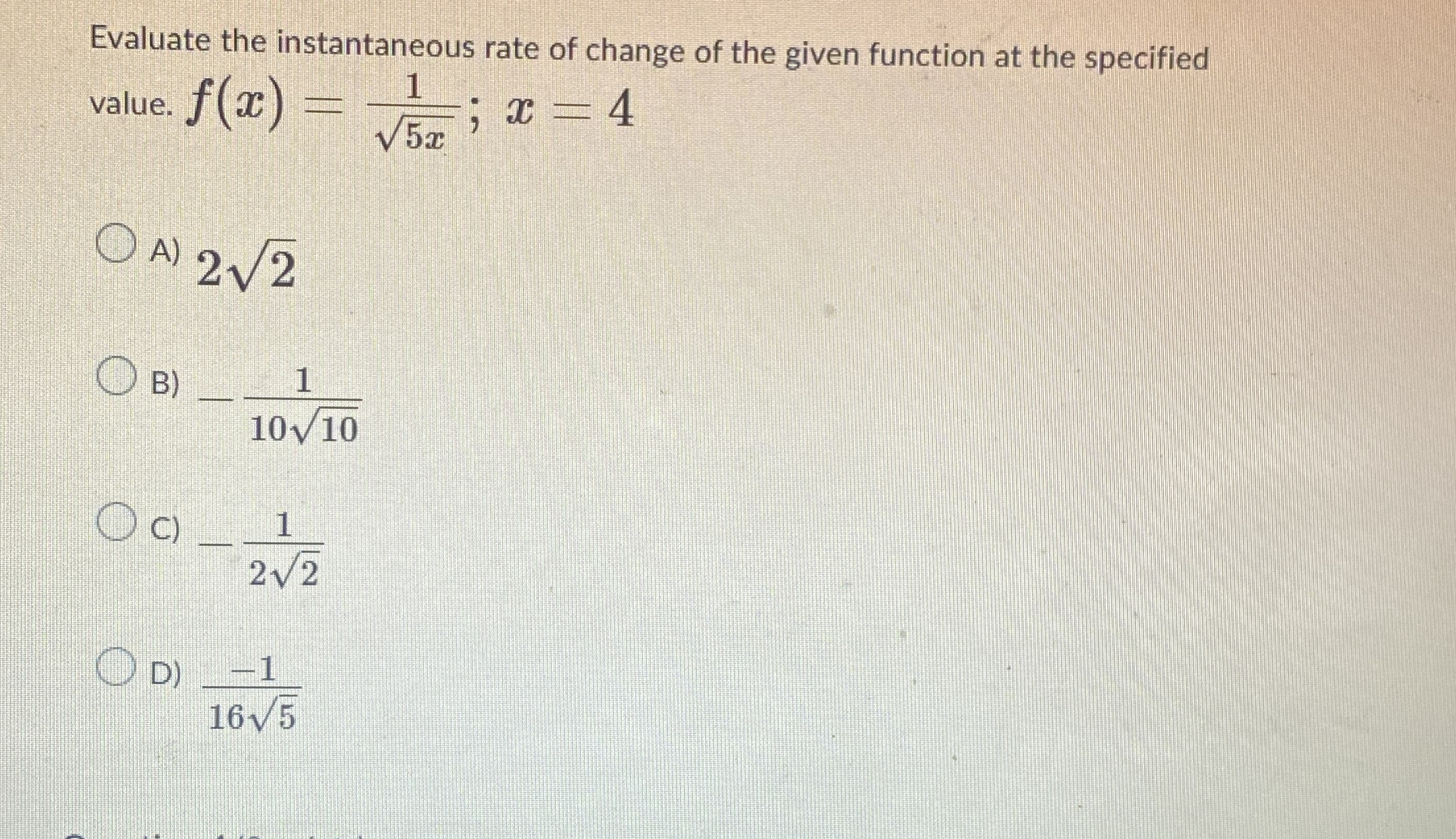 Solved Evaluate the instantaneous rate of change of the | Chegg.com