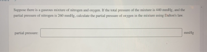 Solved Suppose there is a gaseous mixture of nitrogen and | Chegg.com