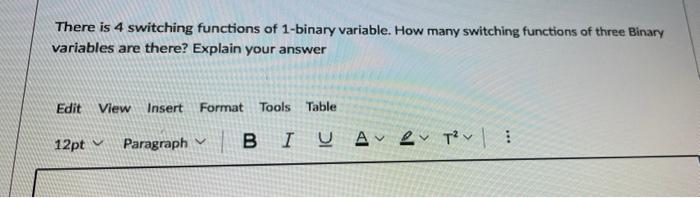 Solved There is 4 switching functions of 1-binary variable. | Chegg.com
