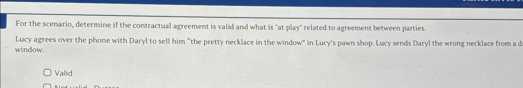 Solved For the scenario, determine if the contractual | Chegg.com