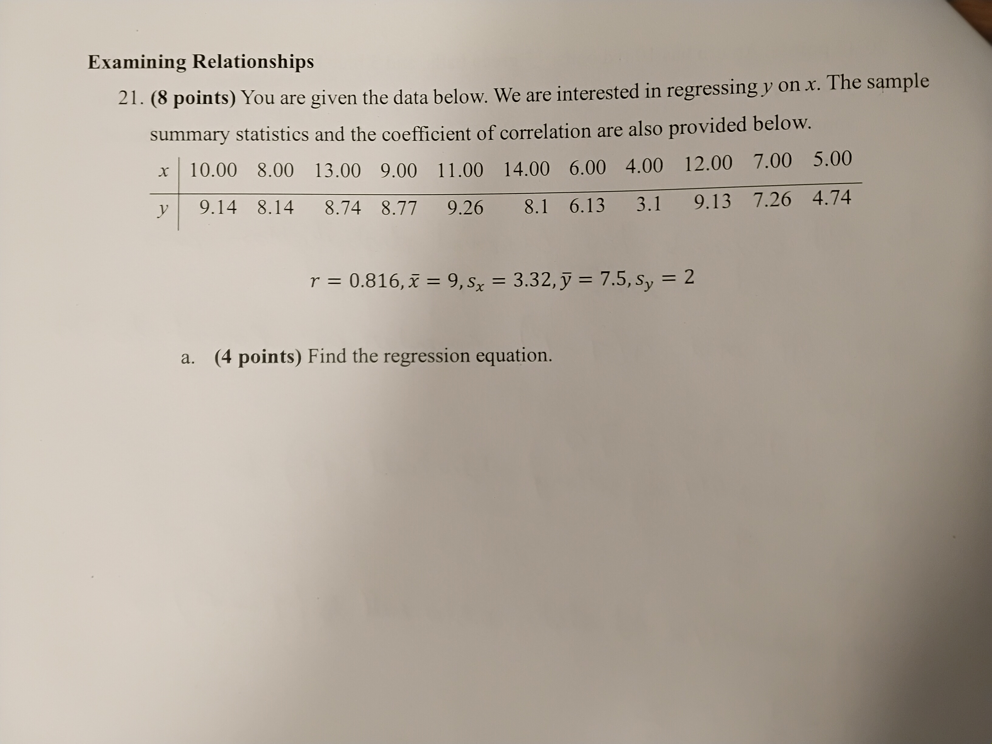 Solved Examining Relationships(8 ﻿points) ﻿You are given the | Chegg.com