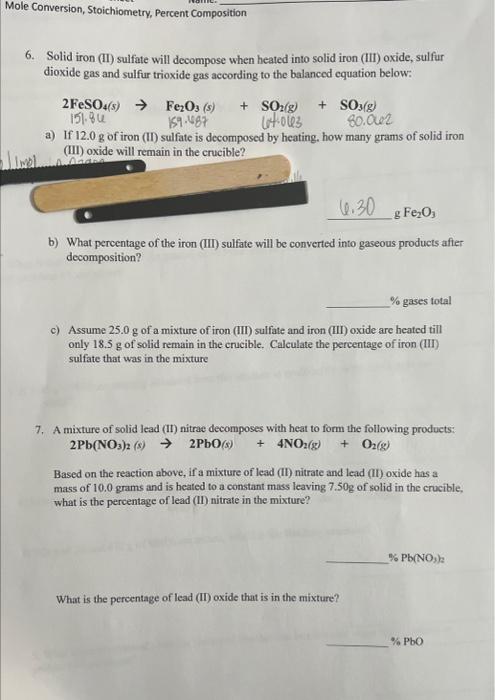 Solved 6. Solid iron (II) sulfate will decompose when heated | Chegg.com