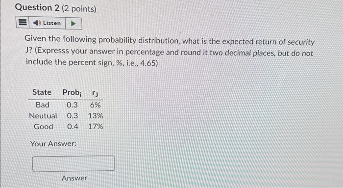Solved Given the following probability distribution, what is | Chegg.com
