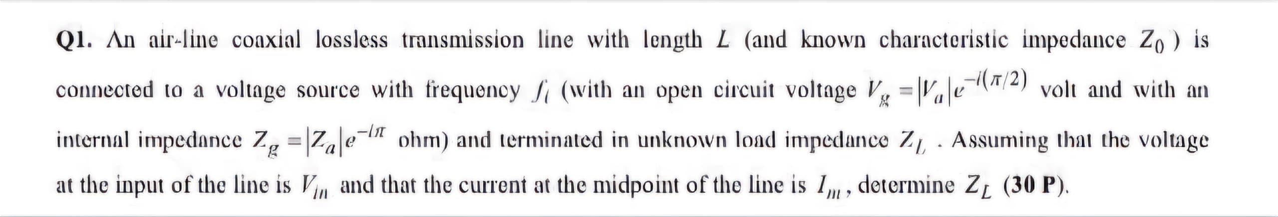 Solved Q1. An ﻿air-line conxial lossless transmission line | Chegg.com
