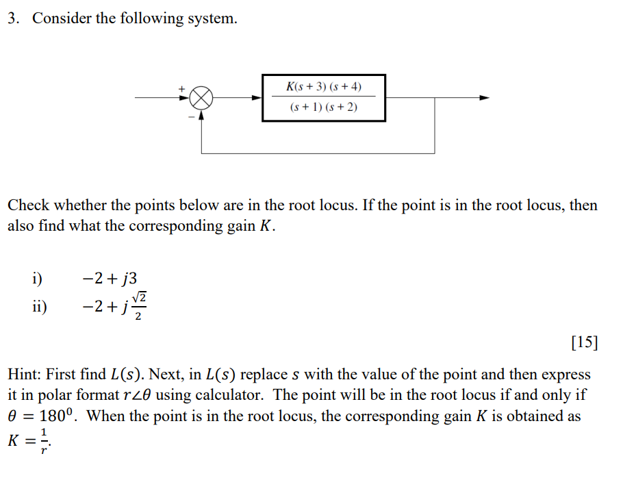 Check whether the points below are in the root locus. | Chegg.com