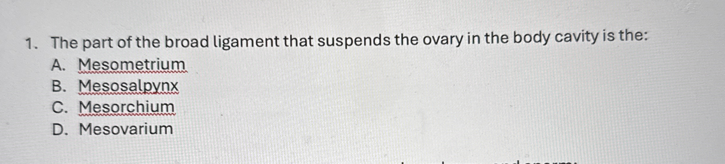 Solved The part of the broad ligament that suspends the | Chegg.com