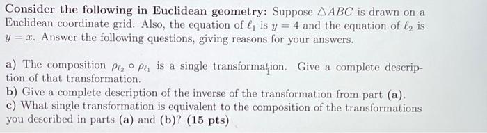 Solved Consider the following in Euclidean geometry: Suppose | Chegg.com
