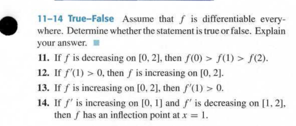 Solved 11-14 ﻿True-False Assume that f ﻿is differentiable | Chegg.com