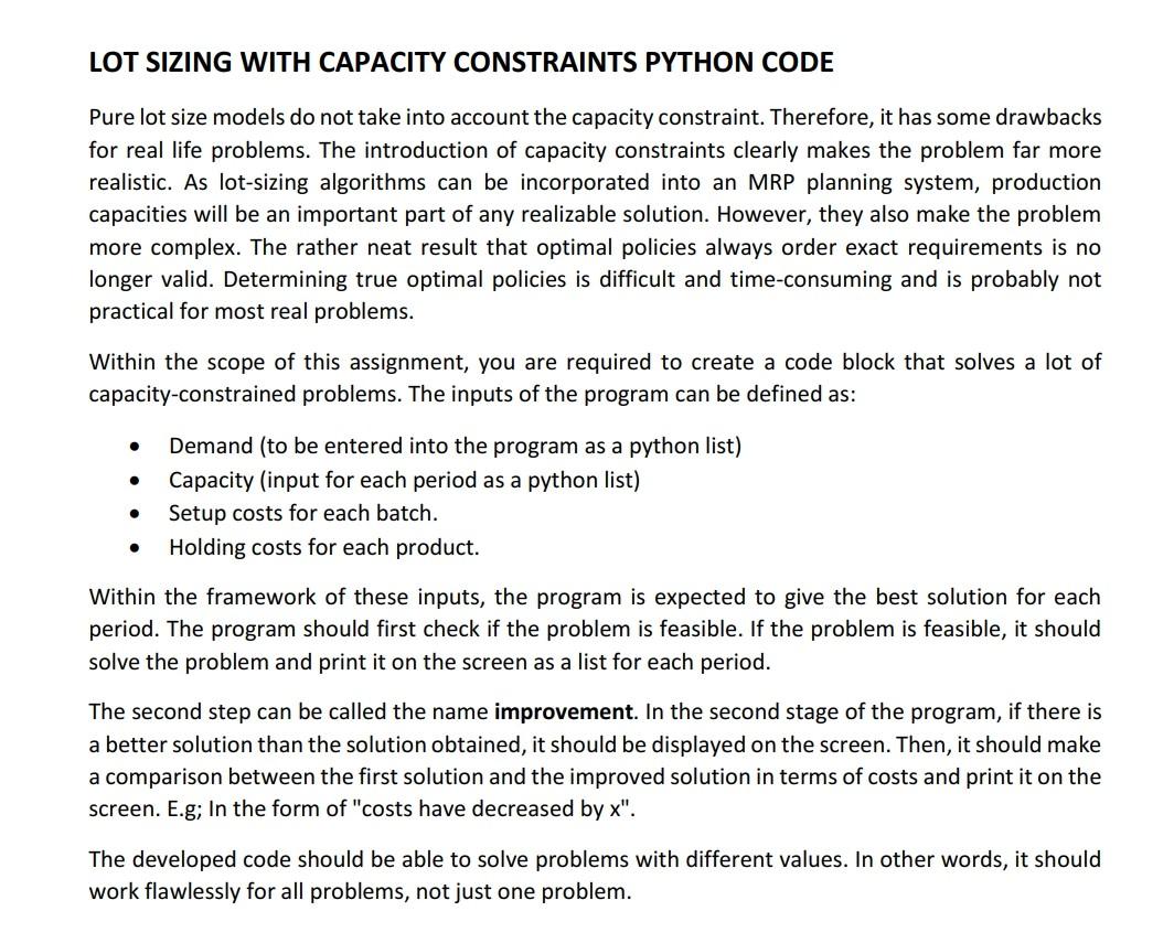 LOT SIZING WITH CAPACITY CONSTRAINTS PYTHON CODE Pure | Chegg.com