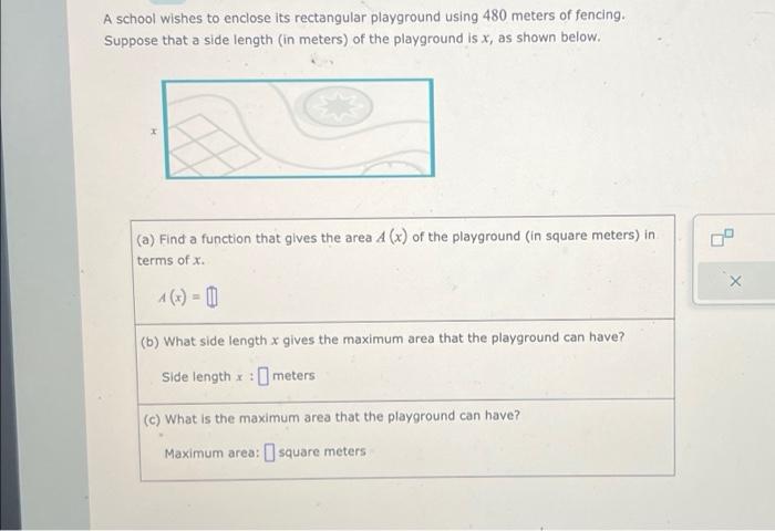 Solved A school wishes to enclose its rectangular playground | Chegg.com