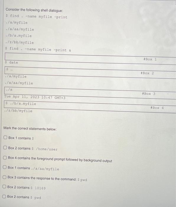Solved Consider the following shell dialogue: $ find . -name | Chegg.com