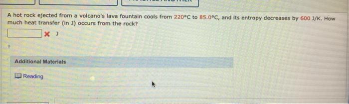 Solved A hot rock ejected from a volcano's lava fountain | Chegg.com