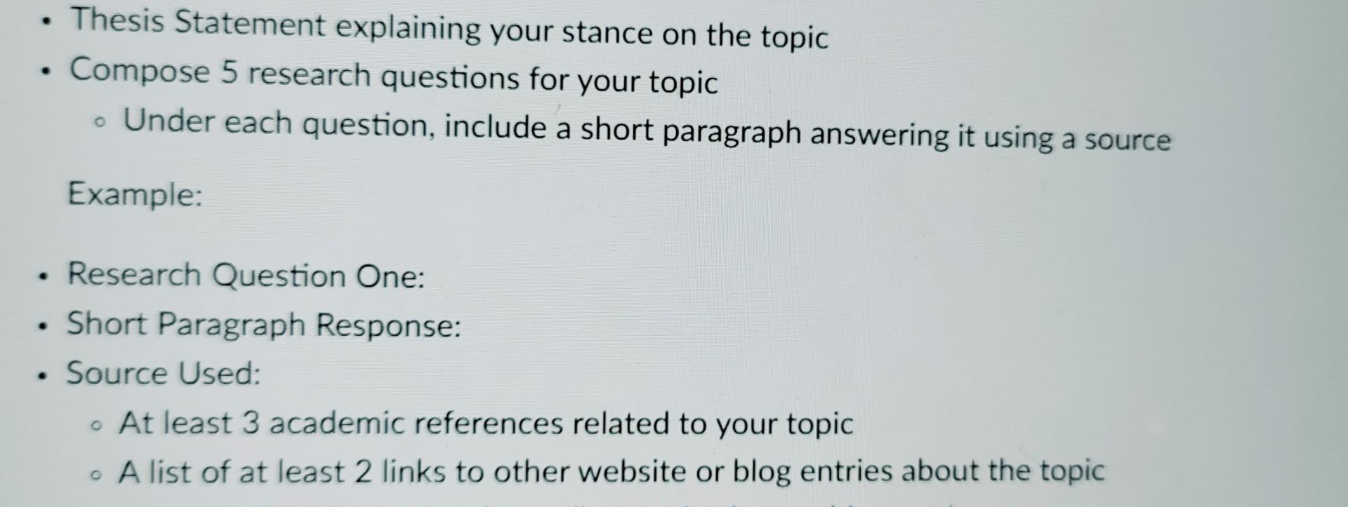 Solved - Thesis Statement explaining your stance on the | Chegg.com