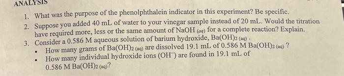 Solved 1. What was the purpose of the phenolphthalein | Chegg.com
