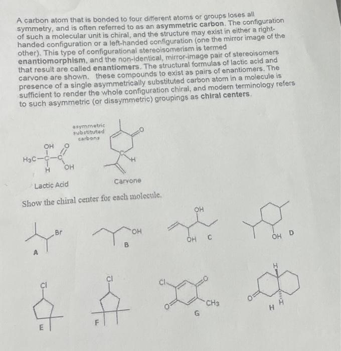 Solved A carbon atom that is bonded to four different atoms | Chegg.com