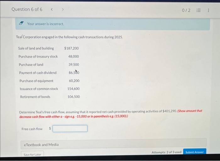 Solved E. Your answer is incorrect. Teal'Corporation engaged | Chegg.com